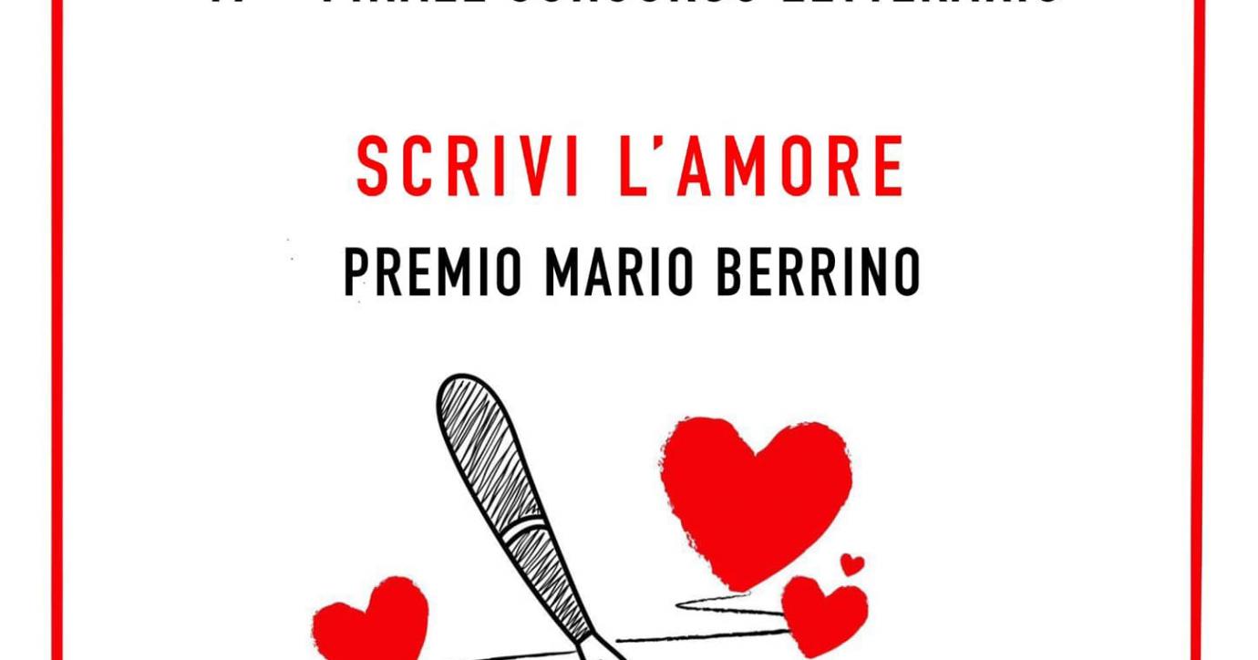 Al via la fase finale del premio “Scrivi l’amore – Mario Berrino” 2026 ...